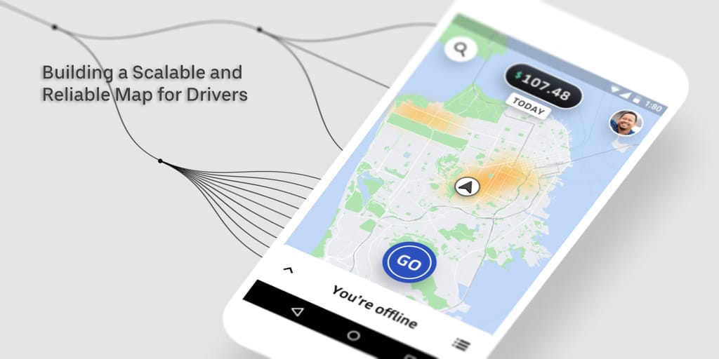 Building a Scalable and Reliable Map Interface for Drivers | Uber Blog