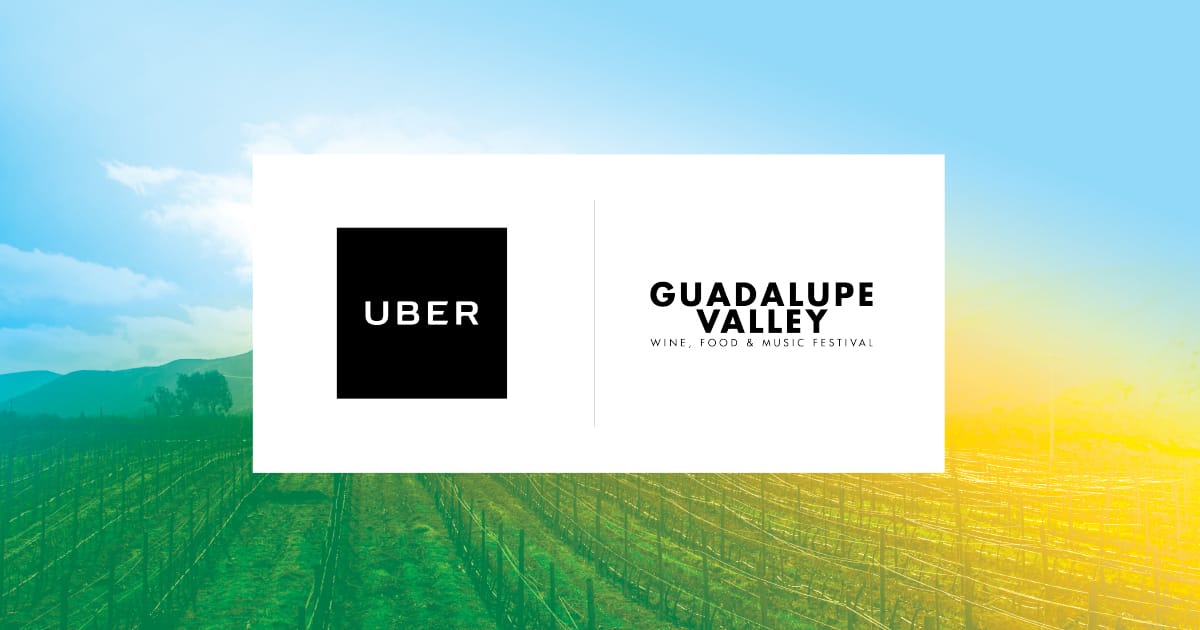 Asiste al Guadalupe Valley Wine Food & Music Festival con Uber | Uber Blog